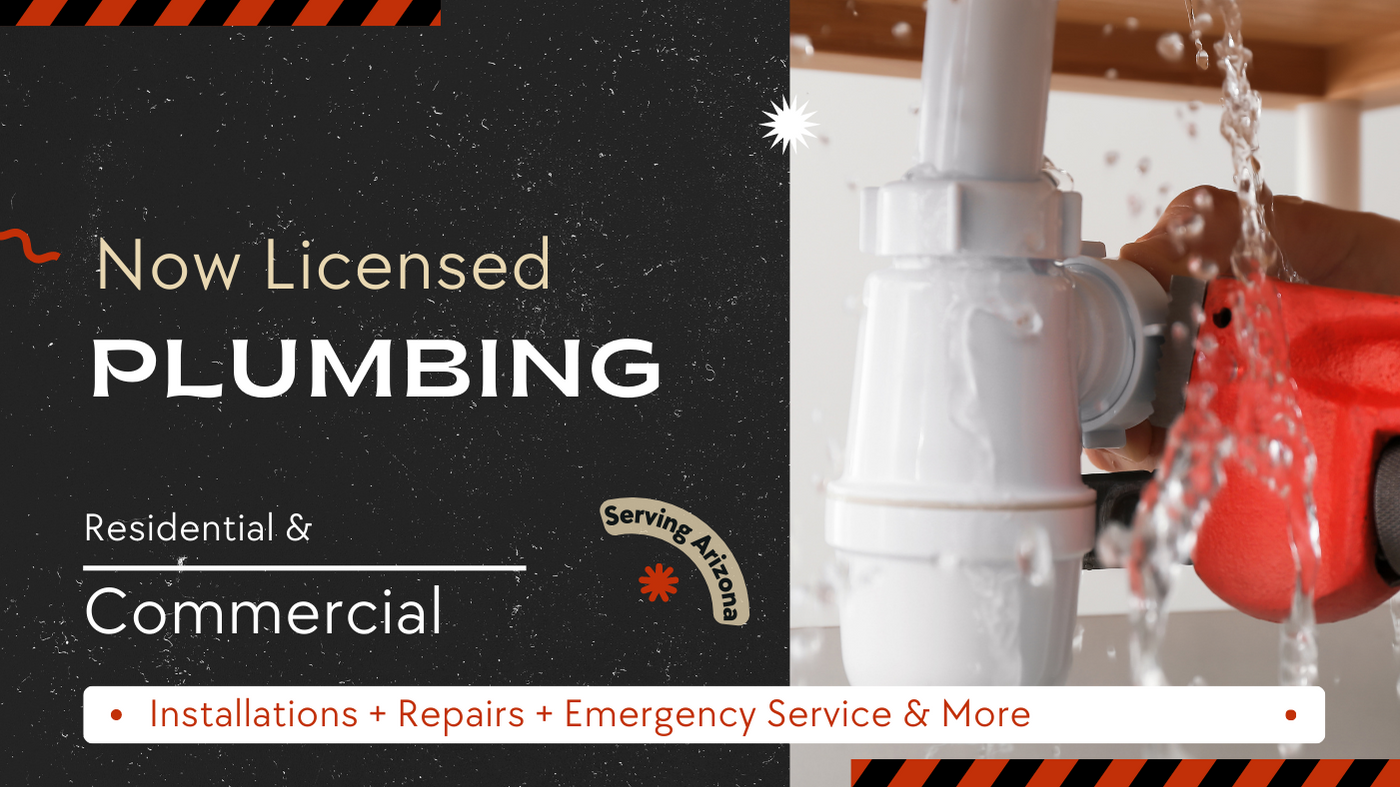 NOW Licensed for Plumbing in Arizona - Clendaniel Contracting